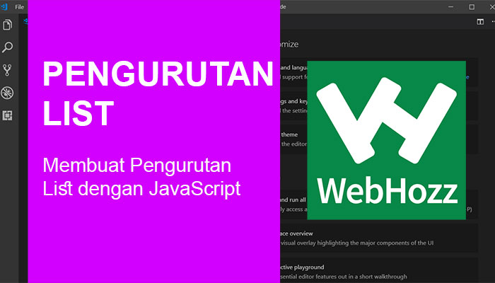 Belajar JavaScript : Membuat Pengurutan List - WebHozz Blog